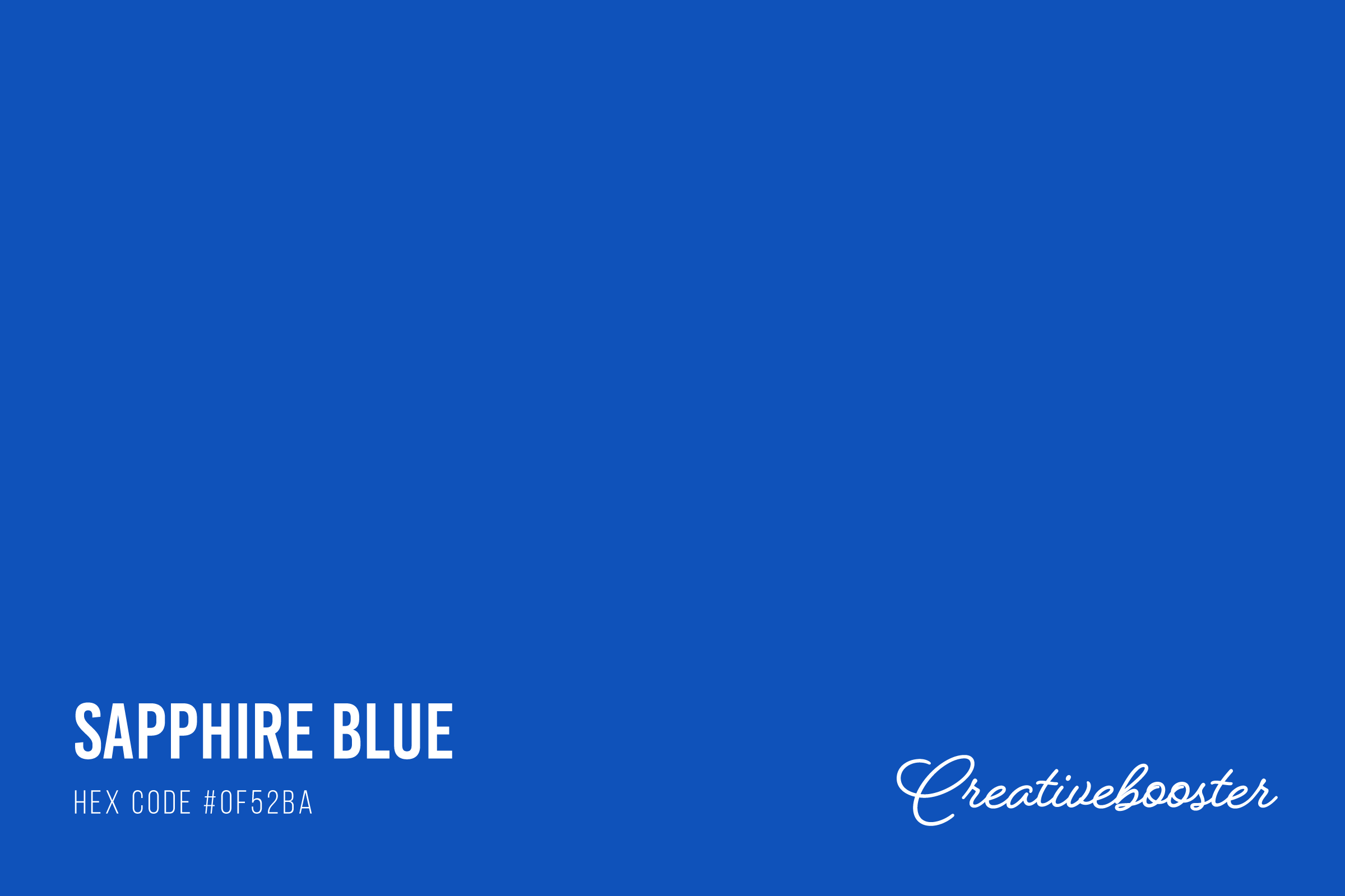 All About The Color Sapphire Blue Hex Code 0F52BA CreativeBooster All About The Color Sapphire Blue Hex Code 0F52BA CreativeBooster