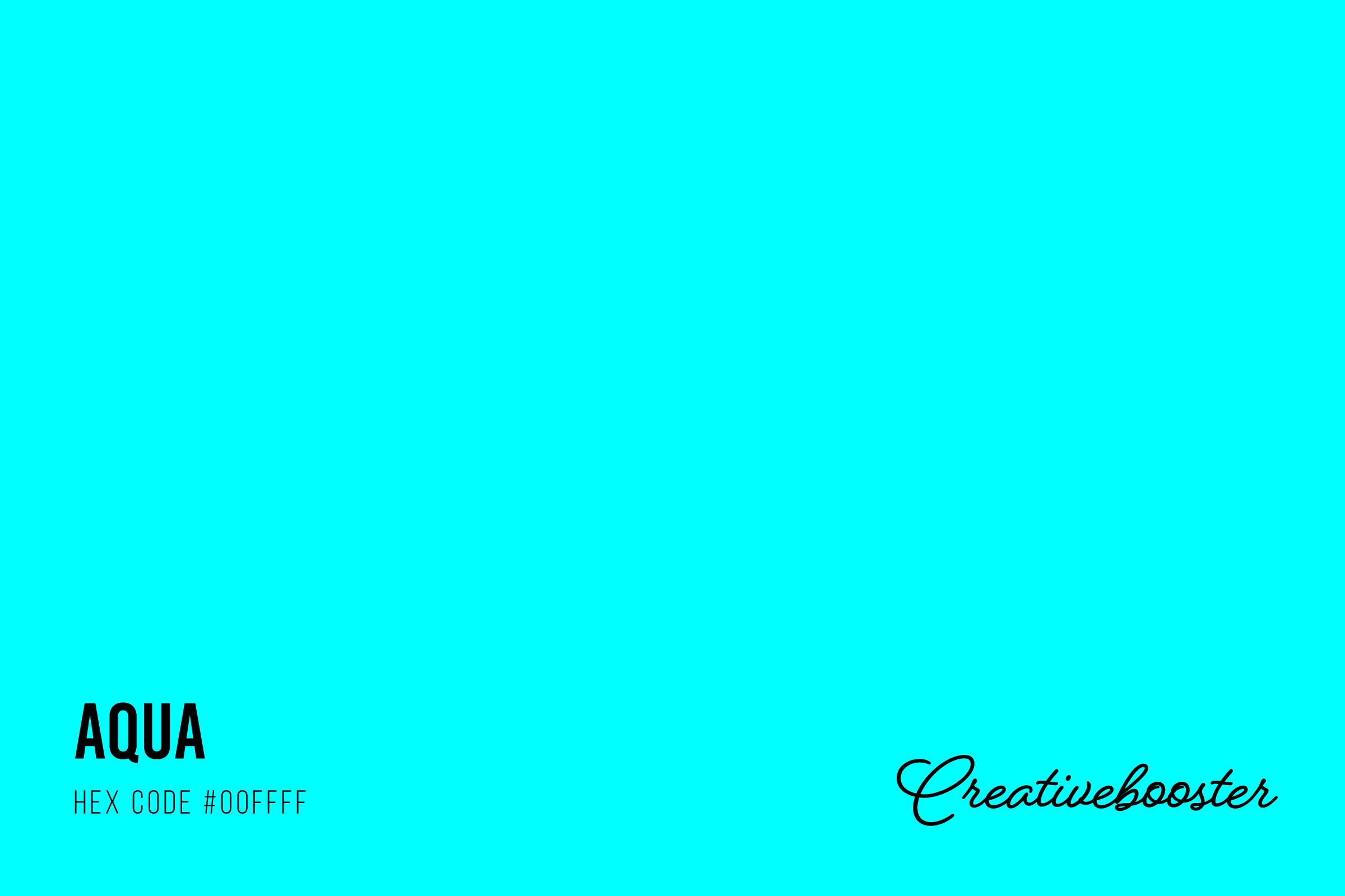 All About The Color Aqua Hex Code 00FFFF CreativeBooster All About The Color Aqua Hex Code 00FFFF CreativeBooster