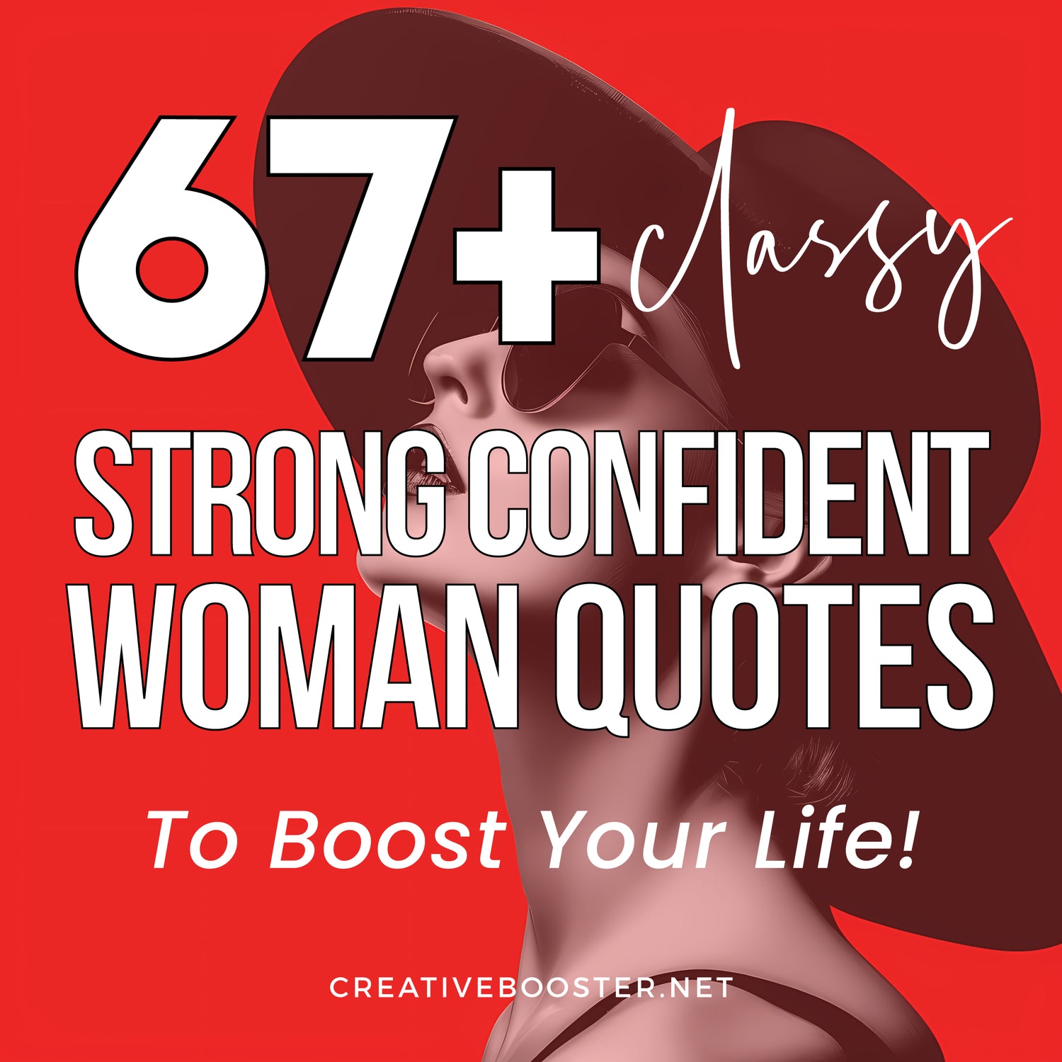 67+ Classy Quotes to Become a Strong Confident Woman (Short, Funny & M ...