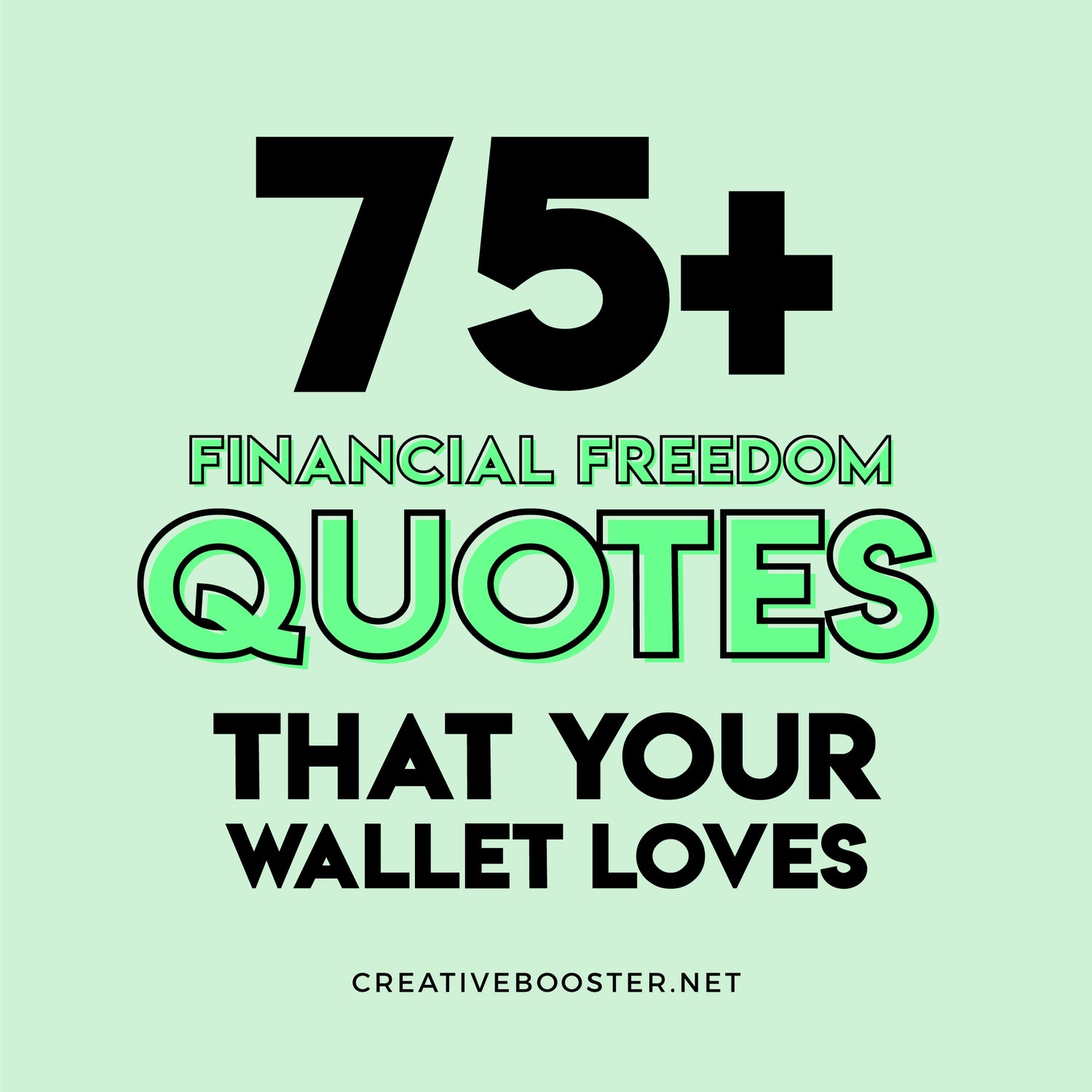 75+ Best Financial Freedom Quotes that Your Wallet Loves – CreativeBooster